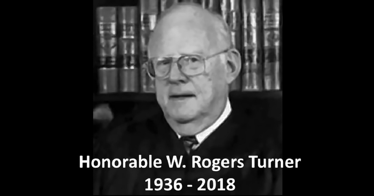 Judges Mourn The Passing Of The Honorable W Rogers Turner Ninth